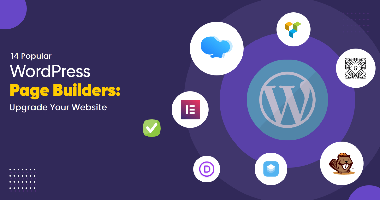 14 Popular WordPress Page Builders for Building User-Friendly Websites